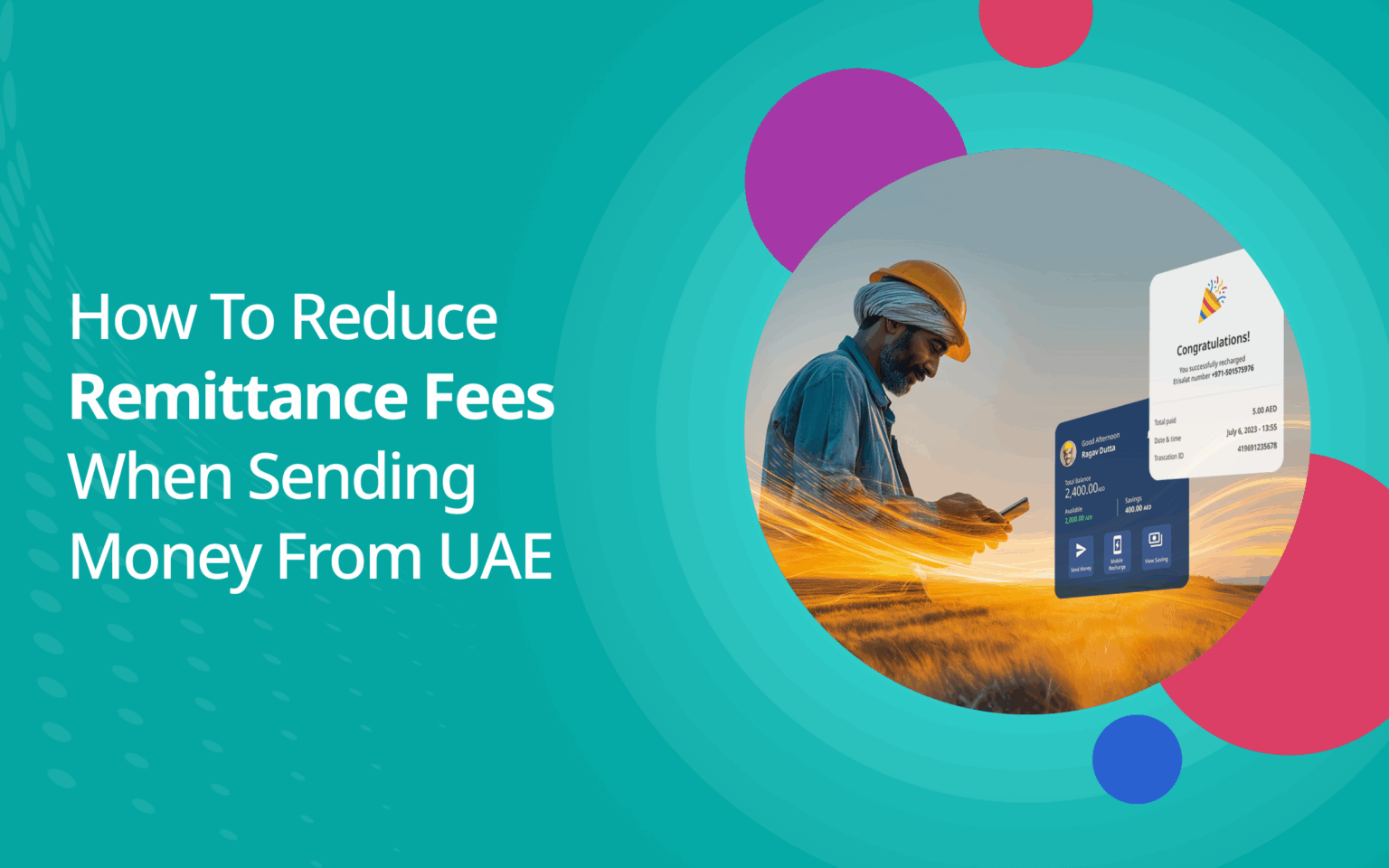 How to Reduce Remittance Fees When Sending Money from UAE - myZoi